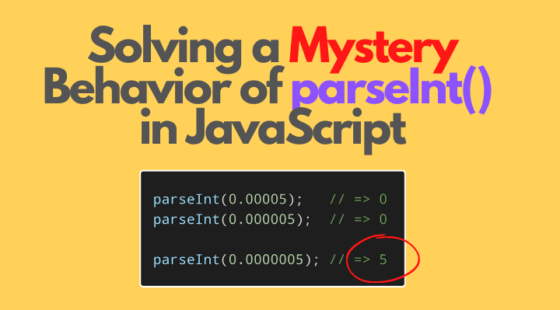 Solving a Mystery Behavior of parseInt() in JavaScript – Bram.us